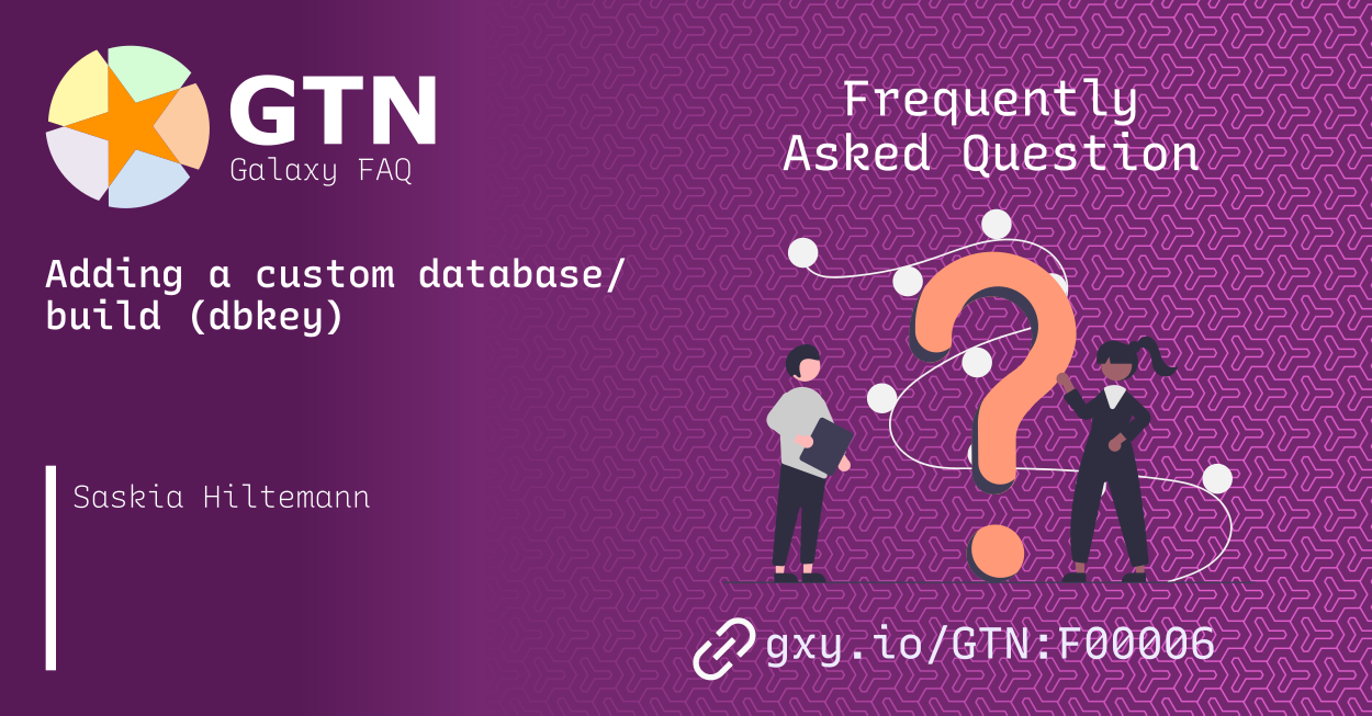 FAQ: Adding a custom database/build (dbkey)