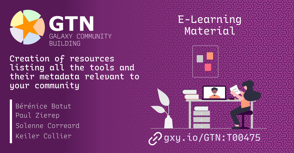 Hands-on: Creation of resources listing all the tools and their metadata relevant to your ...