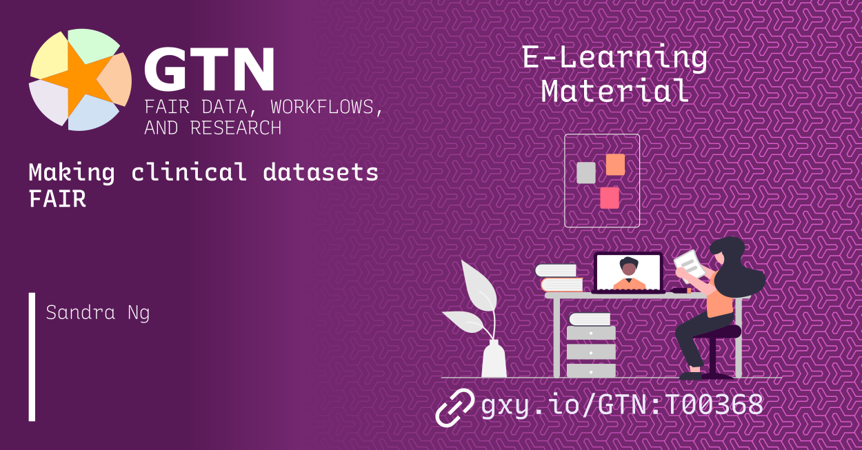 Hands-on: Making clinical datasets FAIR / Making clinical datasets FAIR ...