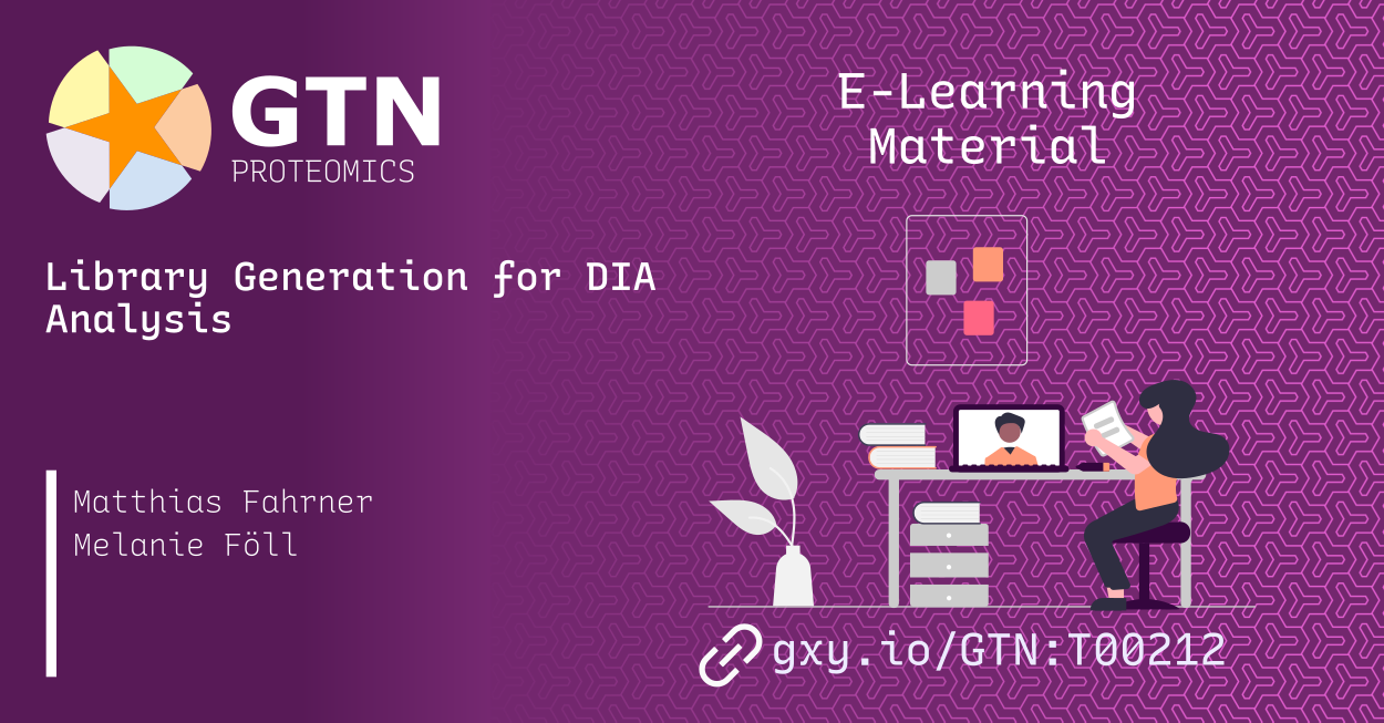 Hands-on: Library Generation for DIA Analysis / Library Generation for DIA Analysis / Proteomics