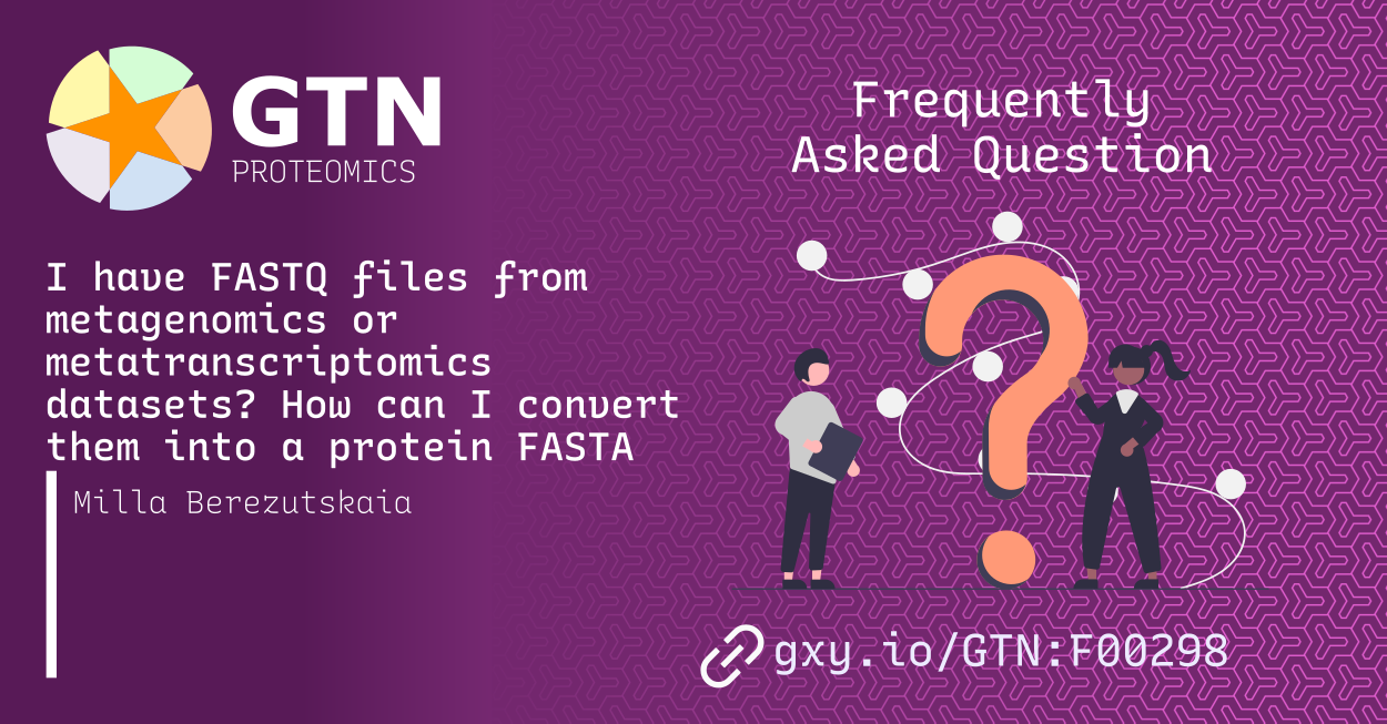 FAQ: I have FASTQ files from metagenomics or metatranscriptomics ...