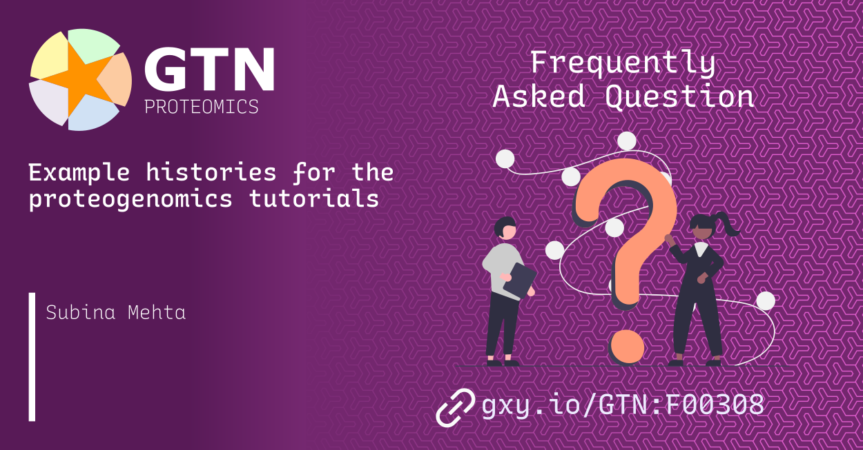 Faq Example Histories For The Proteogenomics Tutorials Proteogenomics 1 Database Creation