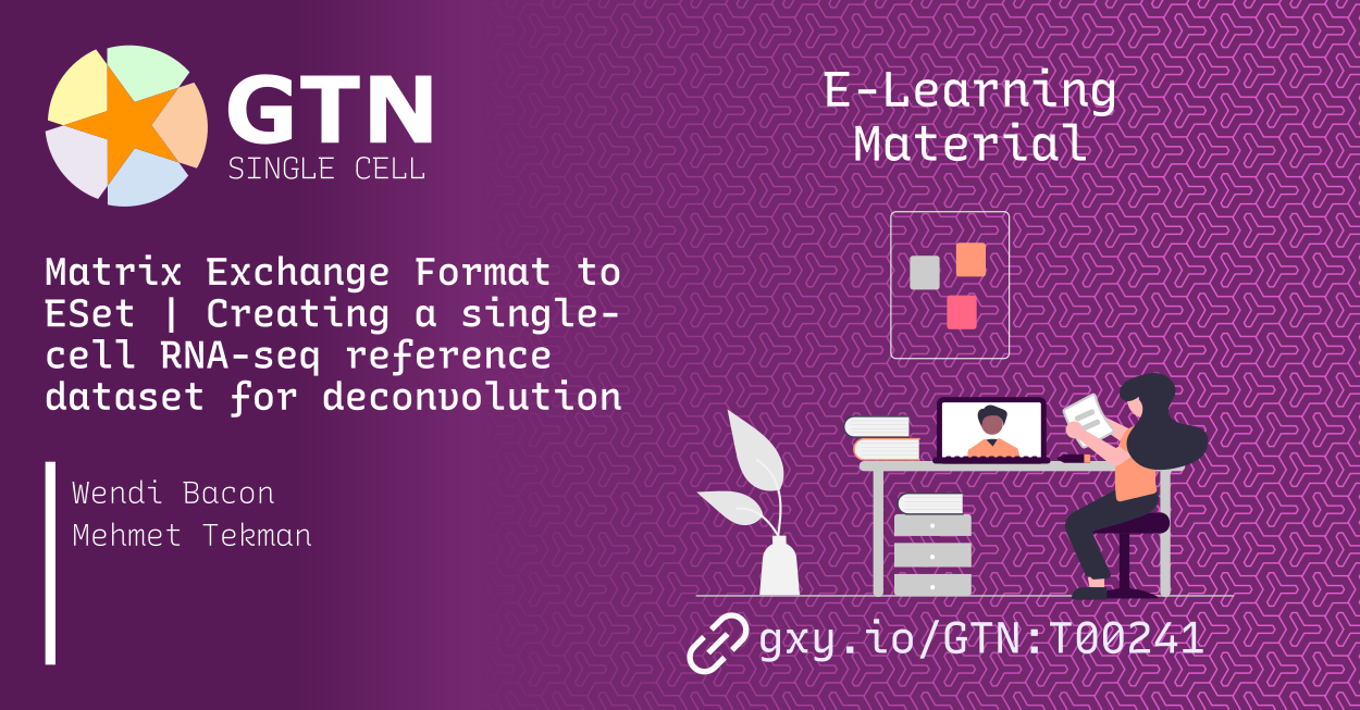Hands-on: Matrix Exchange Format to ESet | Creating a single-cell RNA-seq reference dataset for ...