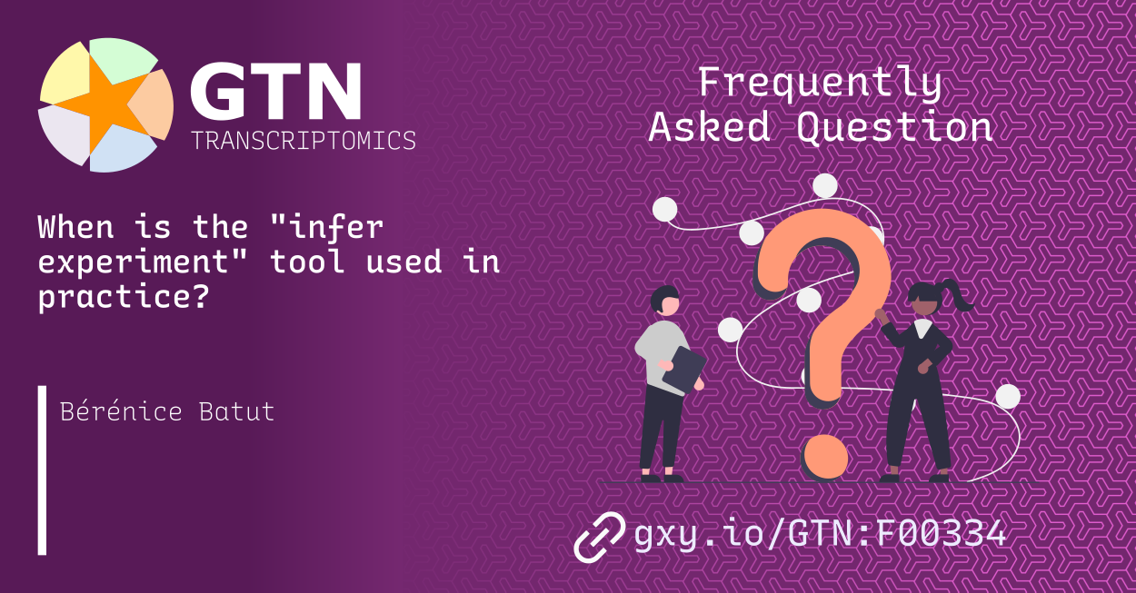 FAQ: When is the "infer experiment" tool used in practice? / Reference ...